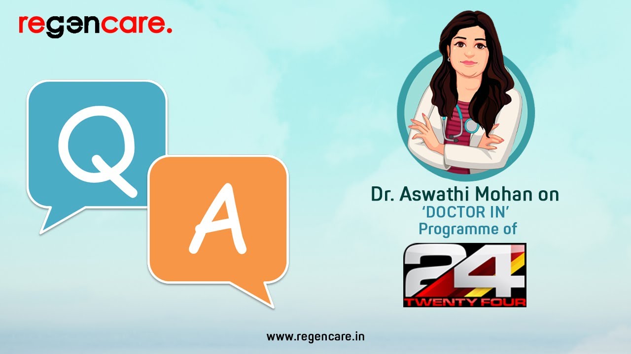 Q & A @ 24 News I Part 1 I Dr. Aswathi Mohan I Dermatologist I Regencare Clinic - YouTube