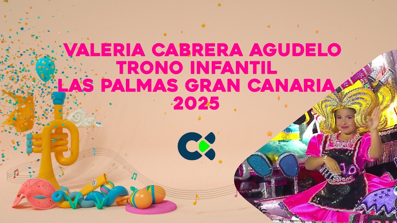 VALERIA CABRERA AGUDELO | Trono Infantil | Las Palmas de Gran Canaria ...