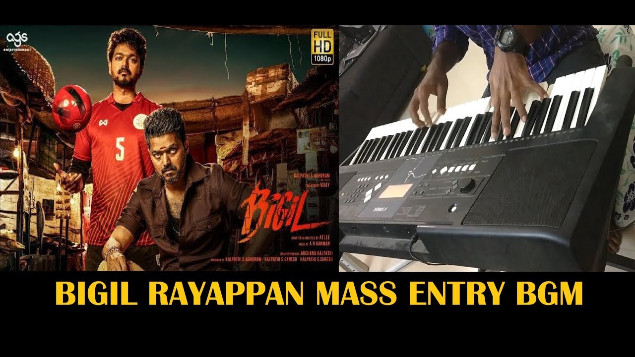 Bigil Rayappan Entry BGM | Keyboard Cover By SM Music Tech | AR Rahman ...