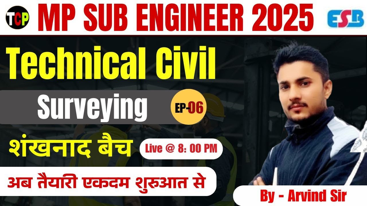 MP Sub Engineer 2025 | Surveying Complete Class from Zero | Technical ...