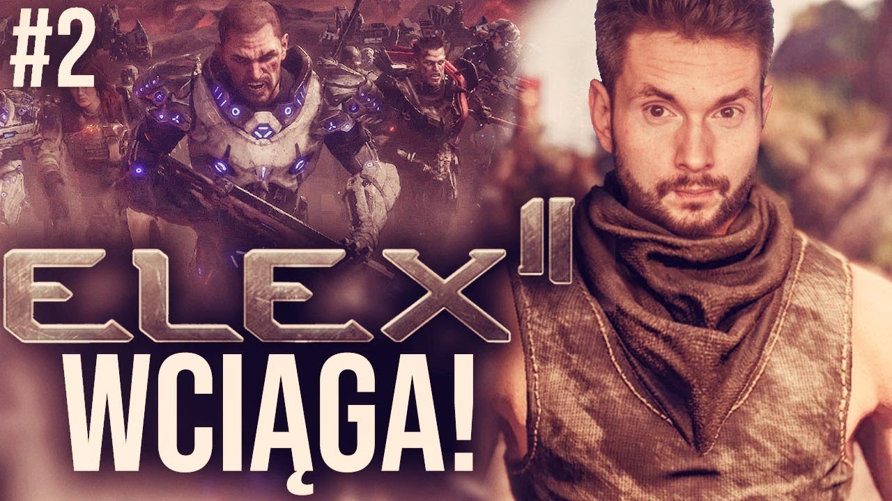 ELEX 2 - BRZYDKI, LECZ GRYWALNY - Gameplay PL - YouTube