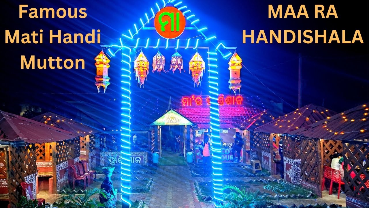 Maa Ra Handishala Restaurant | Odisha Famous Mati Handi Mutton Curry ...