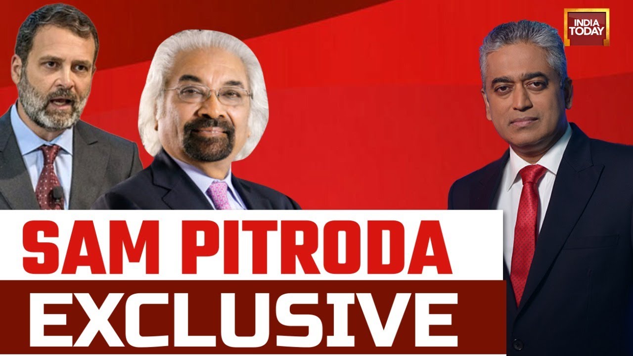 Watch Sam Pitroda Exclusive On Rahul Gandhi's UK Soil Tirade: 'Lies Being Propagated' - YouTube