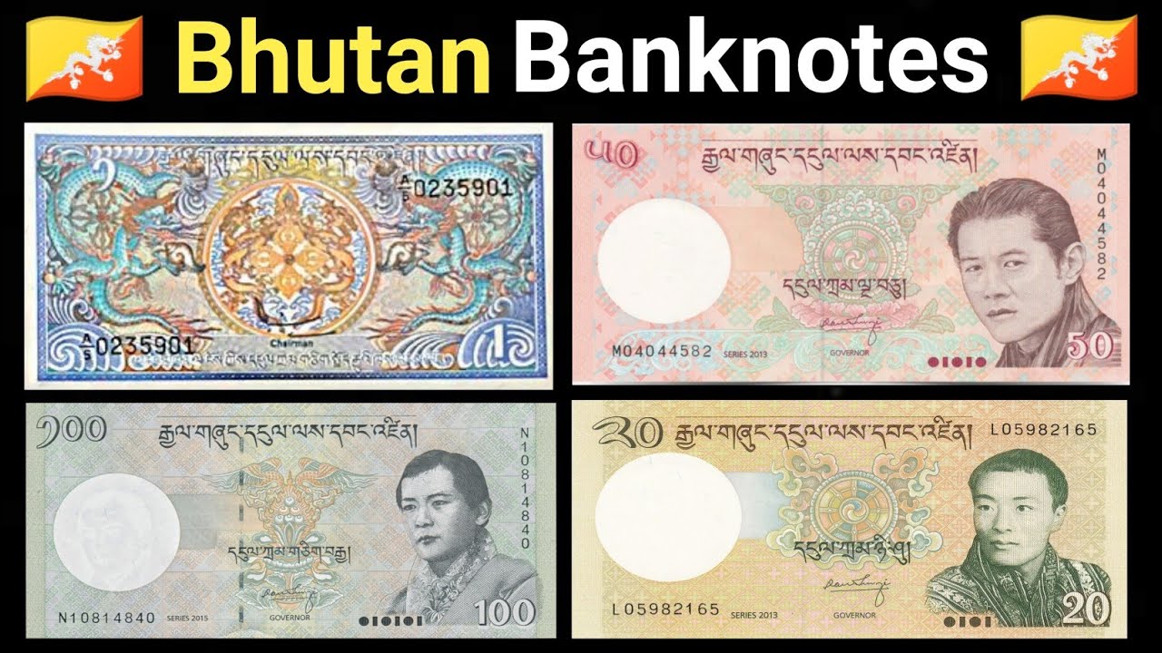🇧🇹 Bhutan Banknotes 🇧🇹 || Bhutan Currency || Bhutan Money || Bhutanese ...