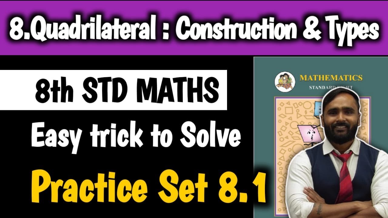 8th STD MATHS | 8 QUADRILATERAL CONSTRUCTION AND TYPES | Practice Set 8 ...
