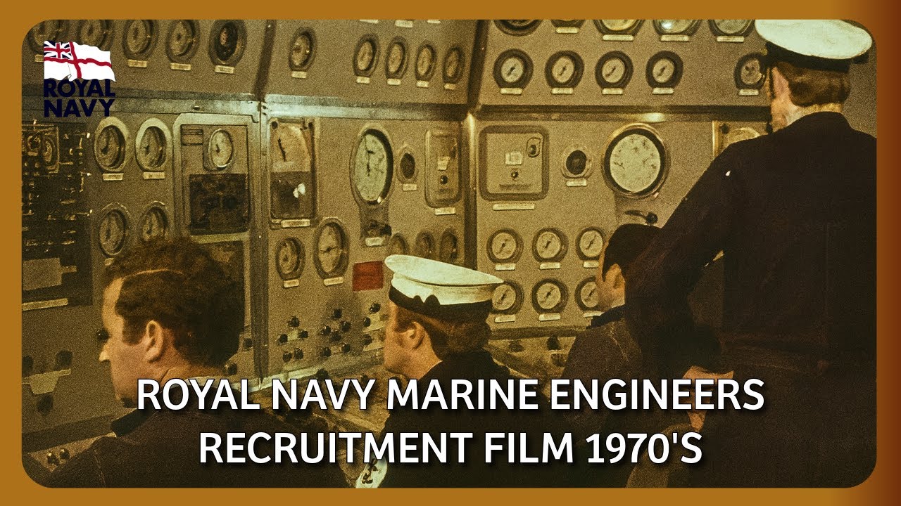Royal Navy Marine Engineer Recruitment Film 1970's | HMS Sultan | MEM ...