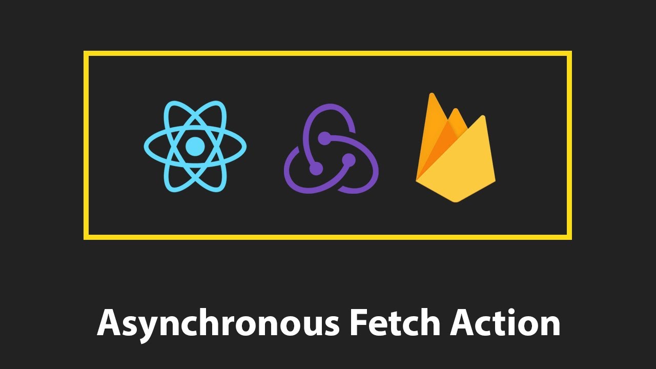 Firebase - Redux Fetch Action - YouTube