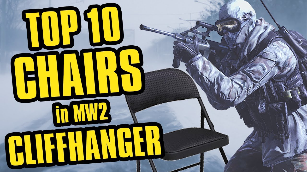Top 10 Chairs in Modern Warfare 2 Cliffhanger - YouTube