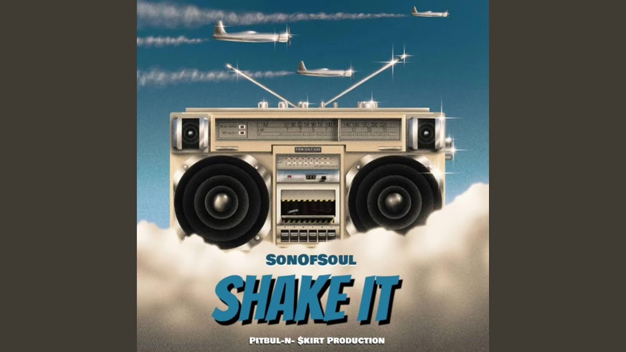 SHAKE IT - YouTube