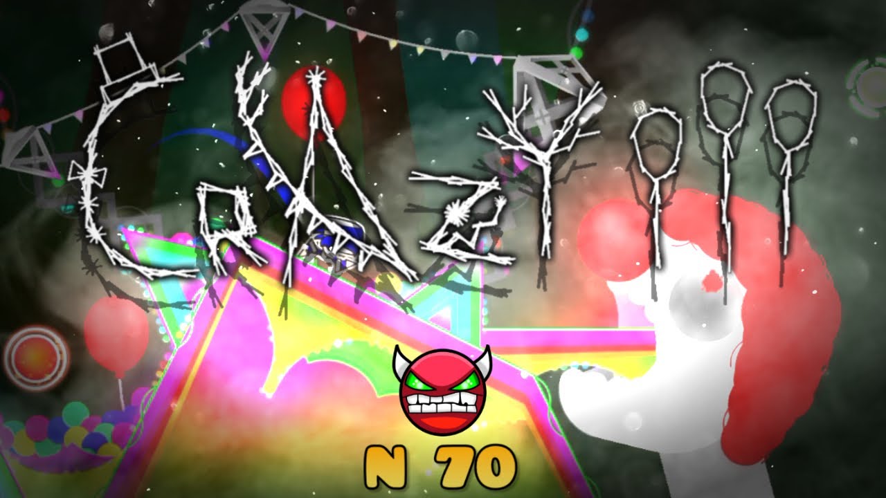 (Demon N°70) "CraZy III" 100% [INSANE DEMON] by DavJT | Geometry Dash ...