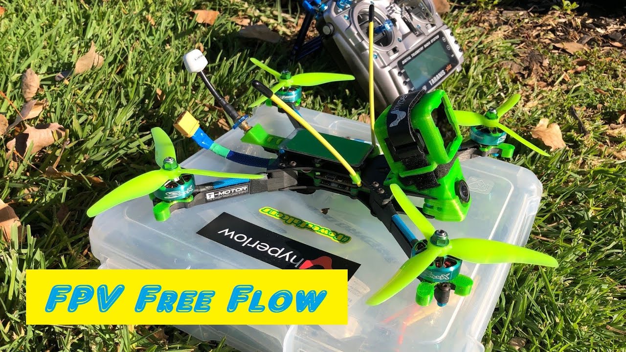 FPV Free Flow - YouTube