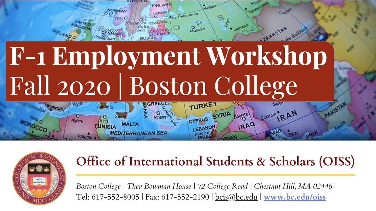 F-1 Employment Workshop | Fall 2020 | Boston College OISS - YouTube