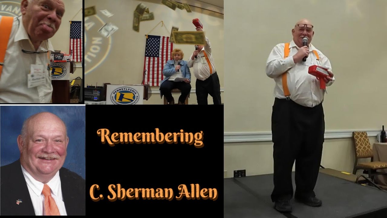 Remembering C. Sherman Allen Pa Auctioneer - YouTube