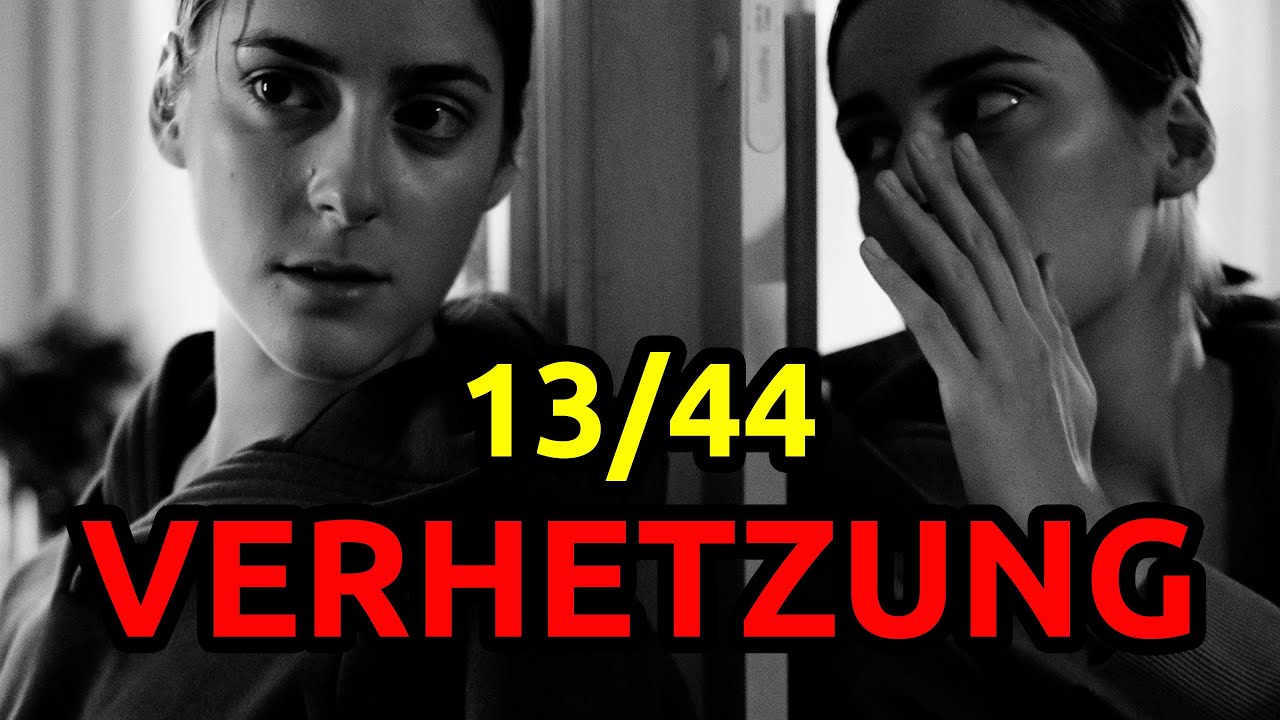 13/44 Verhetzung: Wer informiert dich ehrlich? - YouTube
