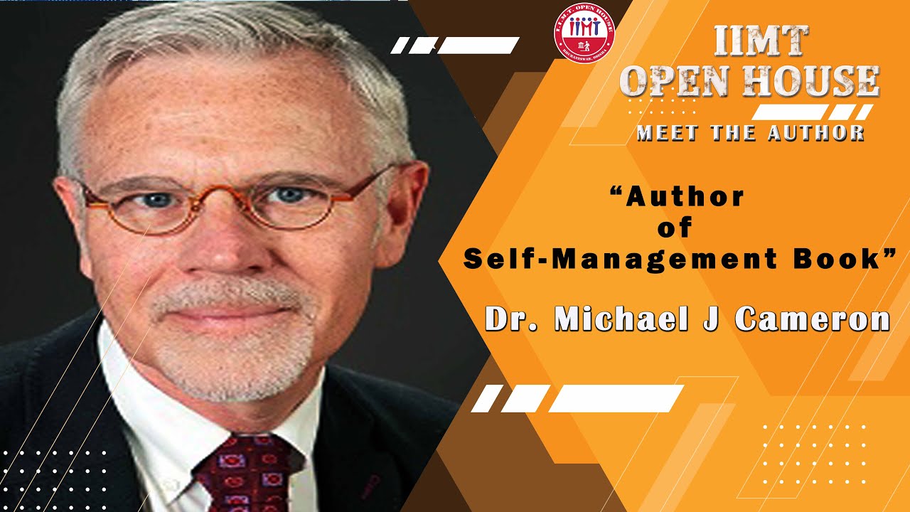 Meet the author of Self-Management Book || Dr. Michael J Cameron ...
