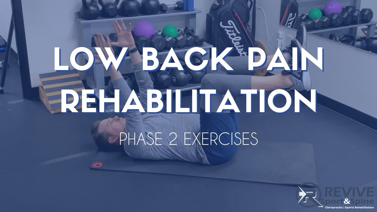 Low Back Pain Relief | Phase 2 Rehab Exercises | Midvale Utah Sports ...