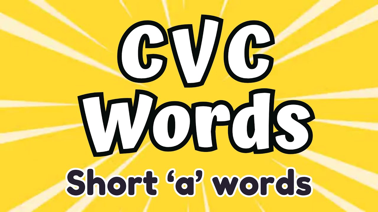 CVC Words Reading Practice | All Short 'a' Words | Learn to Read ...