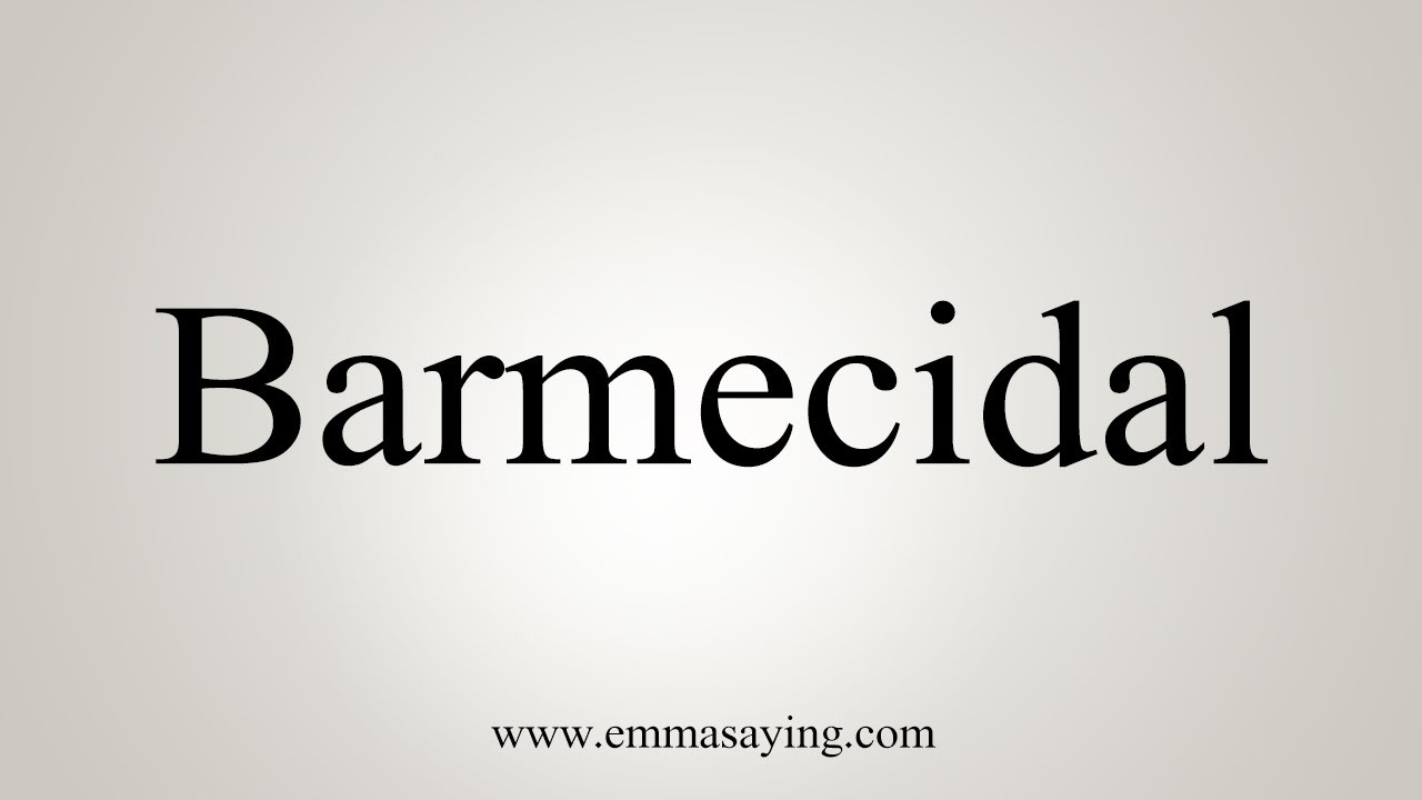 How To Say Barmecidal - YouTube