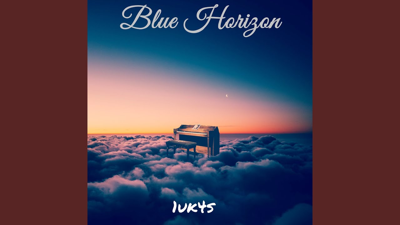 Blue Horizon - YouTube