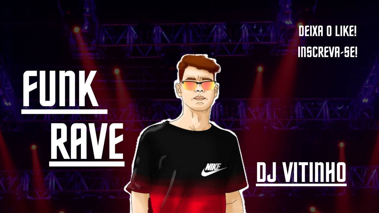 Funk Rave- DJ Vitinho - YouTube