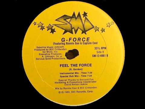 G-Force - Feel The Force (Special Dub Mix) 1983 - YouTube