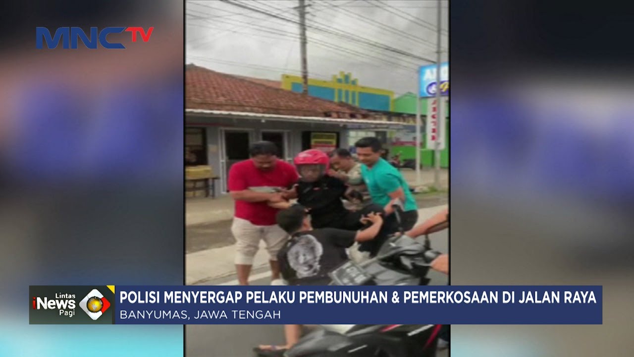 Pelaku Pembunuhan dan Pemerkosaan Diringkus Polisi di Jalan Raya ...