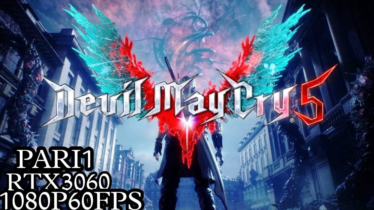 DEVIL MAY CRY 5 Gameplay Walkthrough Part 1 GAME [1080p HD 60FPS ...