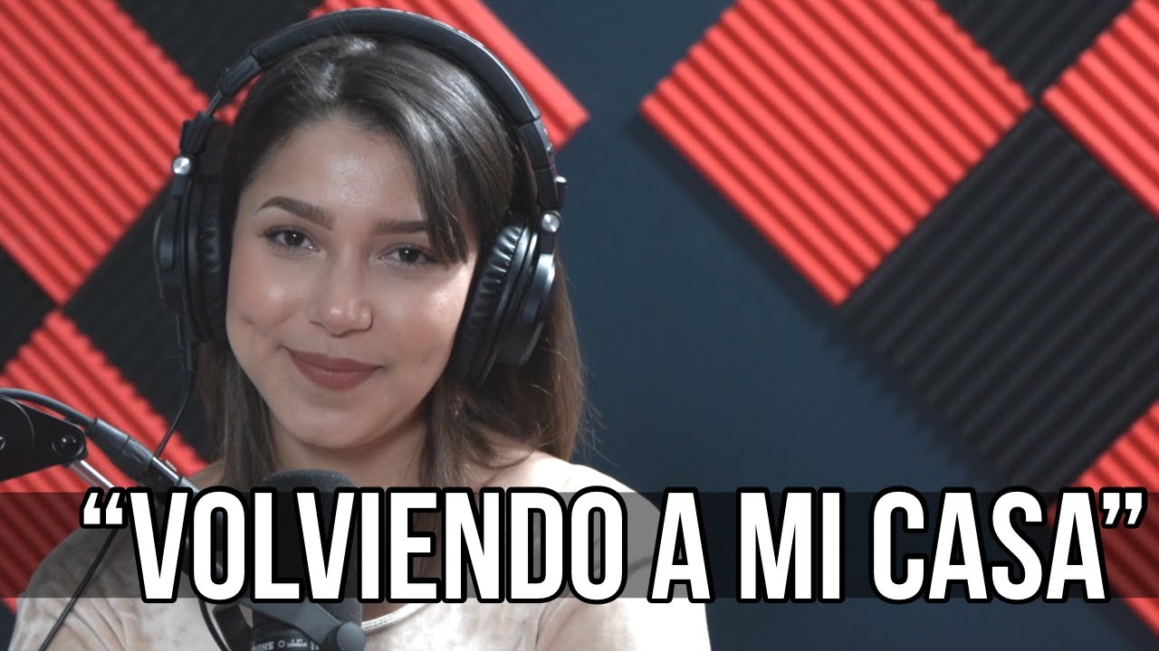 Volviendo A Mi Casa- Esther Barranco Podcast - YouTube