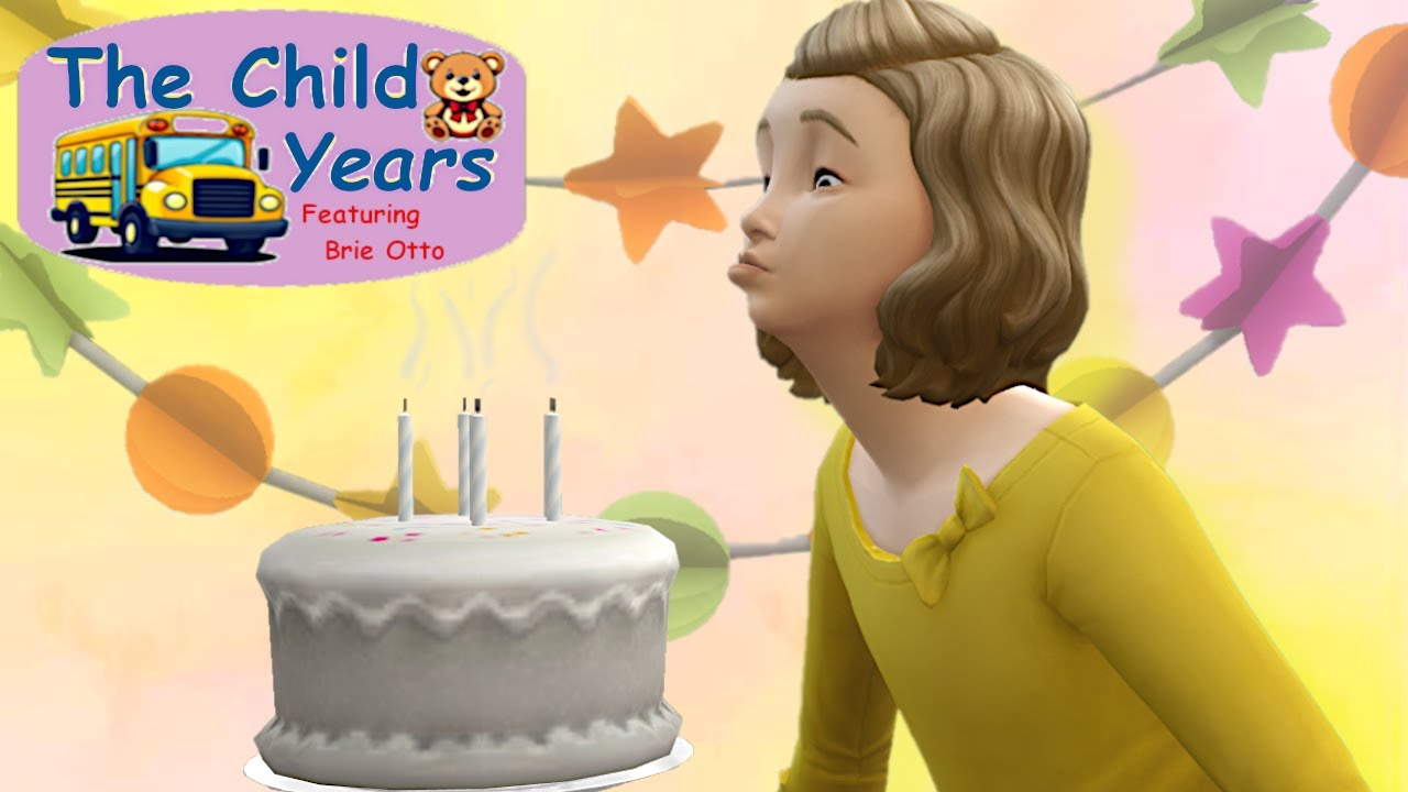 It's Brie's Birthday | The Child Years | Part 7 - YouTube