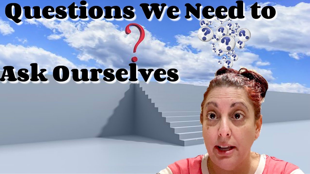 The Four MOST IMPORTANT Questions We need be Asking Ourselves - YouTube