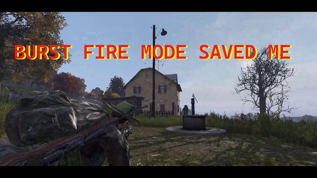 DayZ Standalone! - BURST FIRE MODE SAVED ME! - YouTube