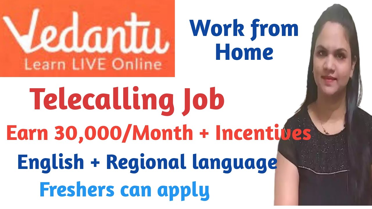 Work from home jobs. Vedantu Recruitment. Telecalling job. Jobs for ...