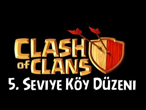 Clash of Clans Turkish # 5  Seviye Köy Düzeni..