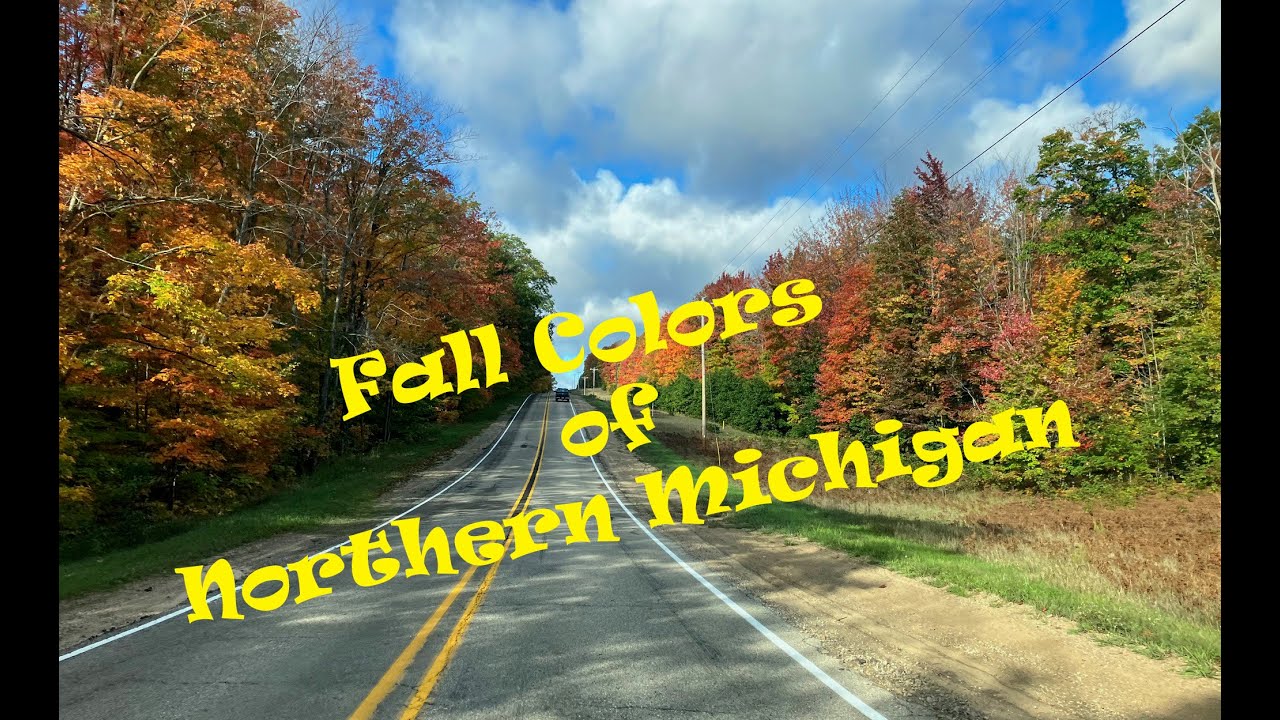 Northern Michigan Fall Colors (10-6-23) - YouTube