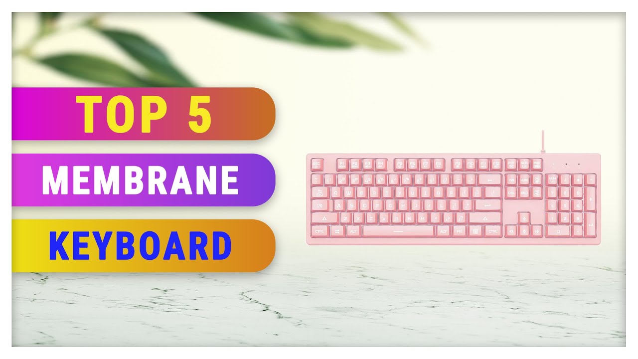 Top 5 Best Membrane Keyboard - YouTube