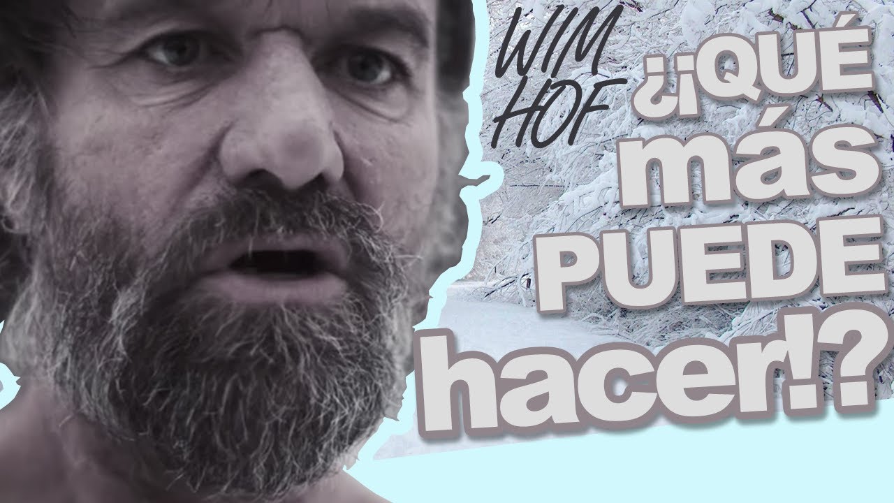 El Método WIM HOF: 7 beneficios FISIOLÓGICOS - YouTube