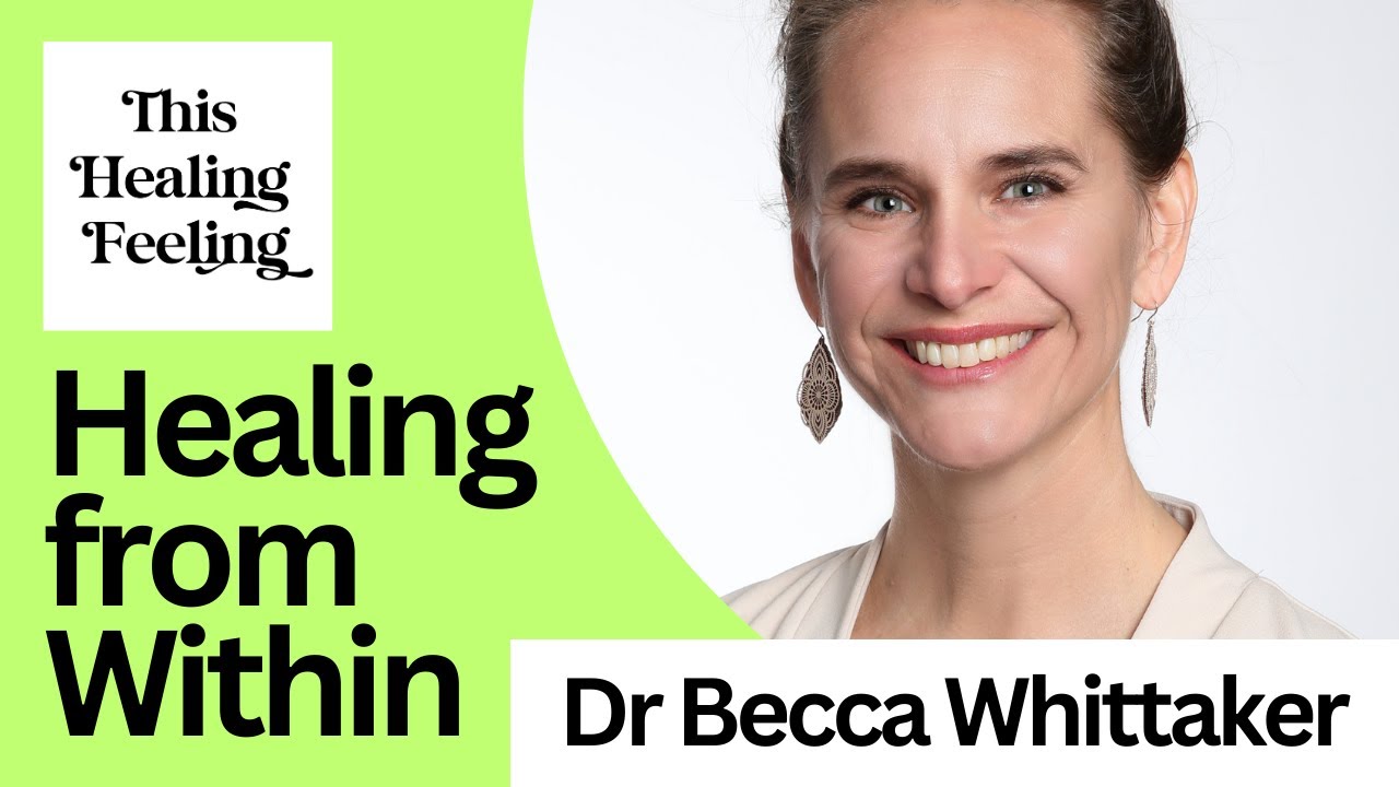 Healing from Within - Dr Becca Whittaker, Chiropractor, Speaker ...
