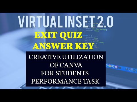 EXIT QUIZ ANSWER KEY | THE CREATIVE UTILIZATION OF CANVA FOR STUDENTS ...