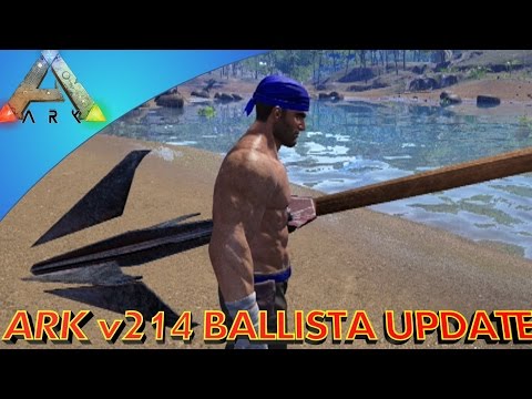 Ballistas and Pirate Raft PVP!!! (ARK Survival Evolved Patch 214) - YouTube