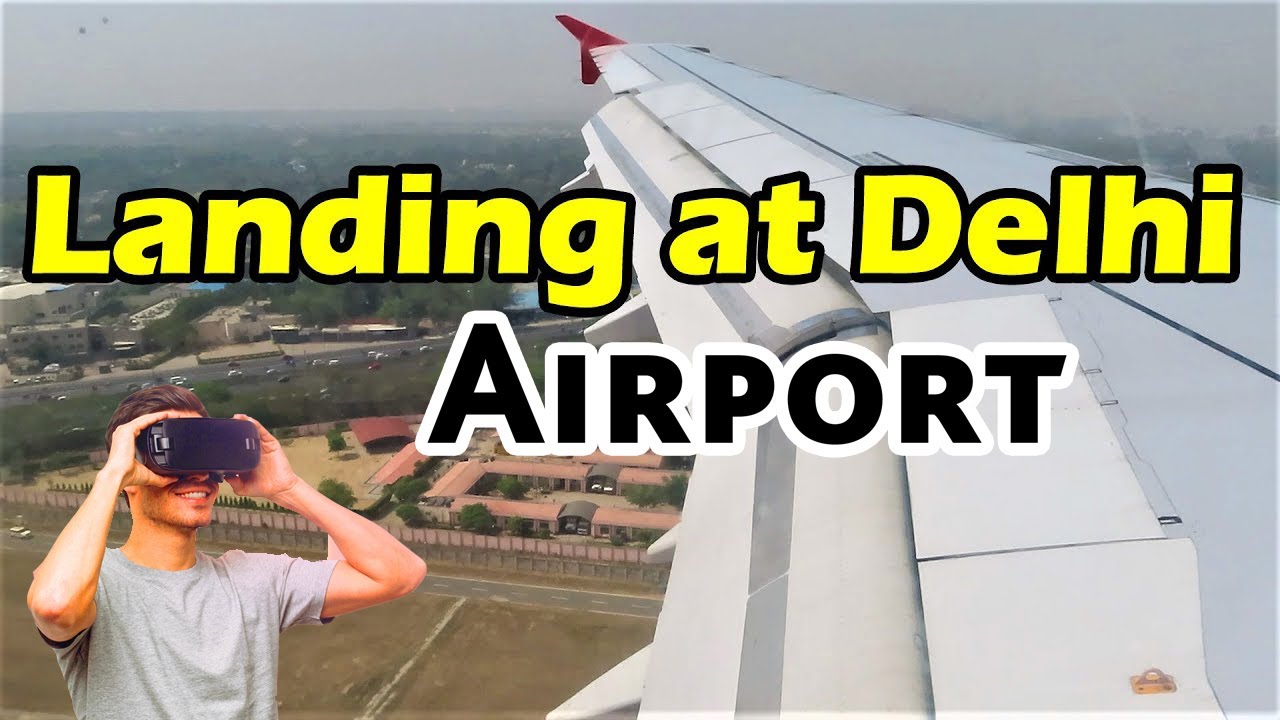 landing @ delhi airport - YouTube