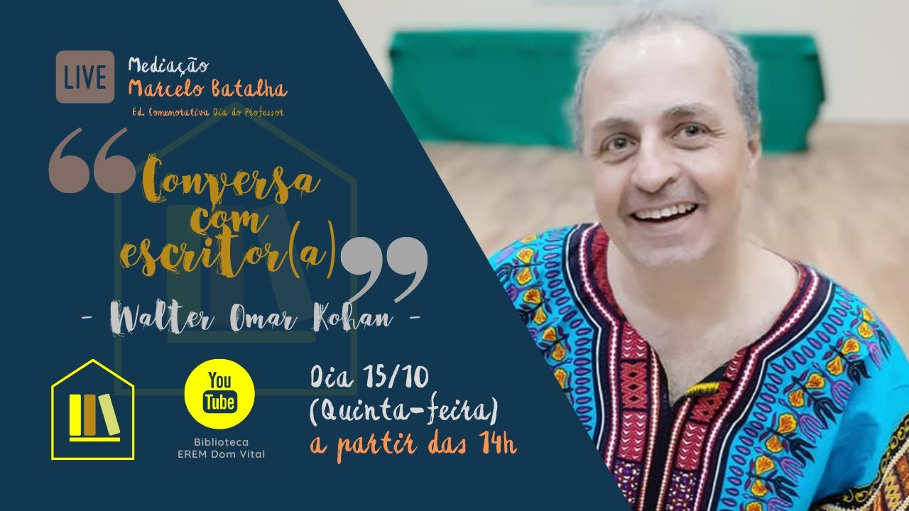 #19/2020 - Conversa com Escritor (Edição Comemorativa: Dia do Professor ...