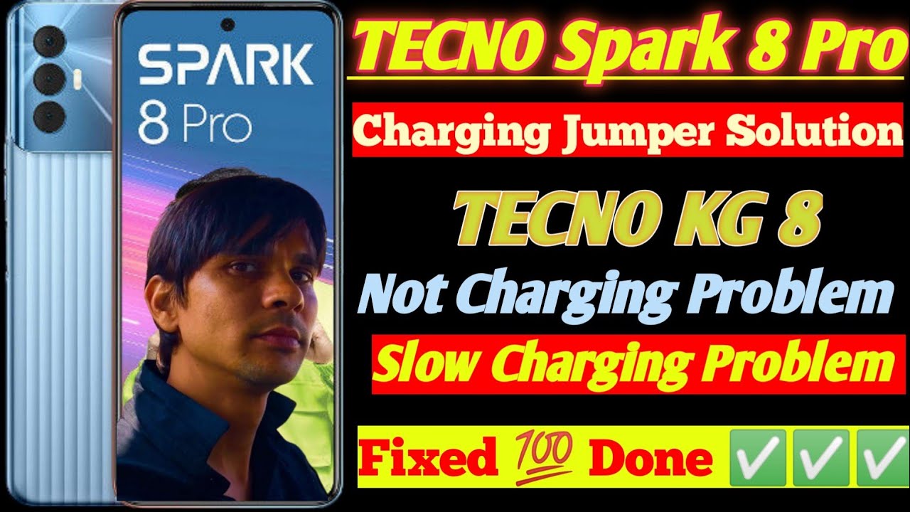 Tecno Spark 8 Pro Charging Jumper Solution || Tecno Spark 8 Pro Not ...