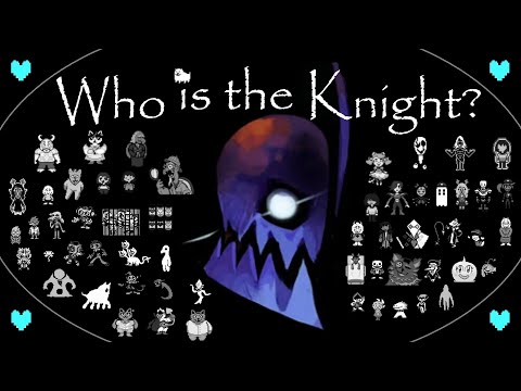 DELTARUNE / Who is the Roaring Knight? / ALL Candidates Analyzed