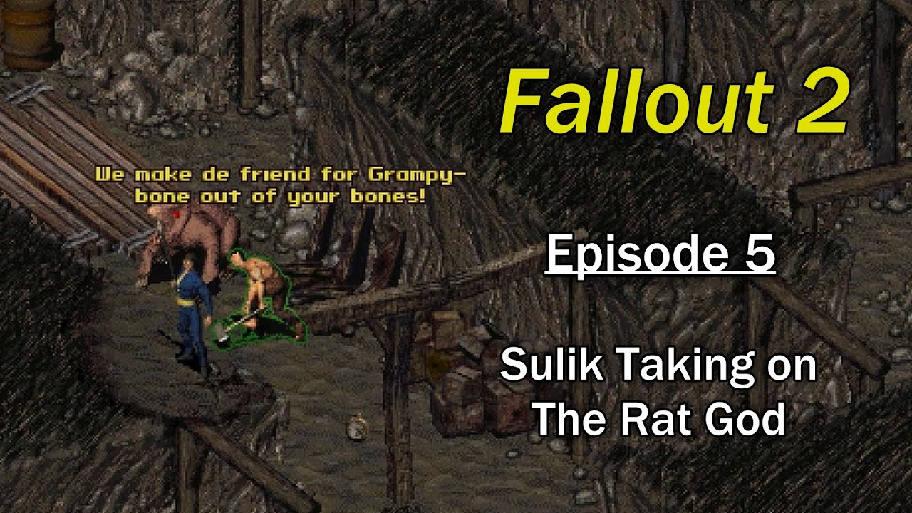Battling The God Of Rats | Fallout 2 Playthrough - Episode 5 - YouTube
