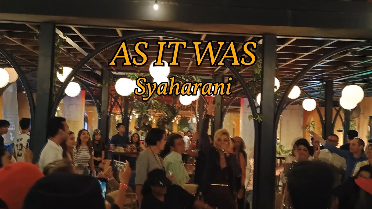 Syaharani - As It Was - YouTube