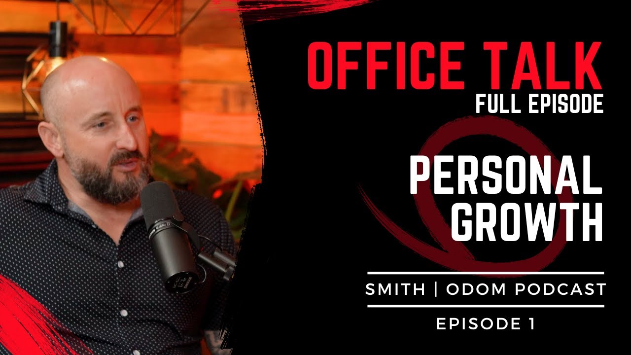 Ep 24: Office Talk | Personal Growth - YouTube