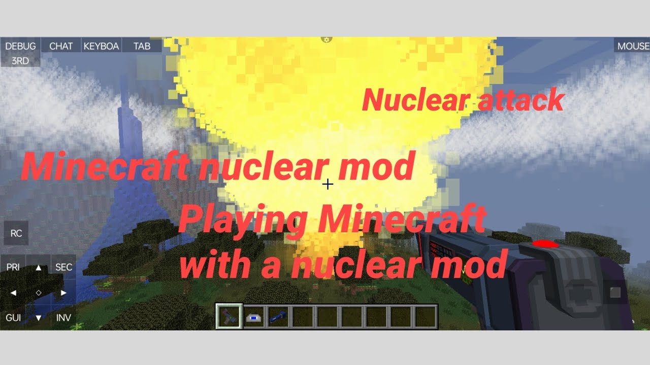 Minecraft nuke attack (playing Minecraft with a nuclear mod) - YouTube