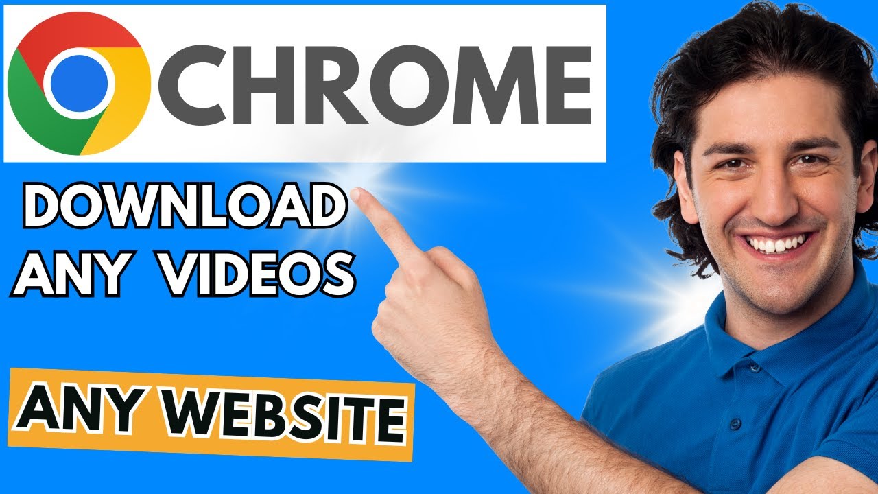 How to Download Any Video from Any Website Using Chrome (2025 Guide ...