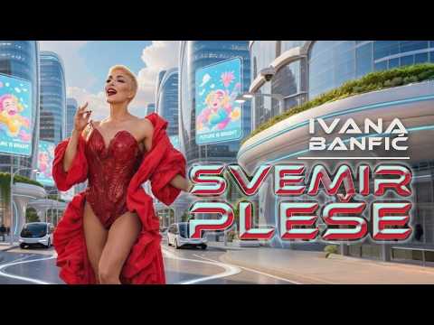 IVANA BANFIĆ - Svemir pleše (Official Video)