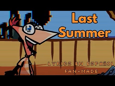 Last Summer lyrics en español (fan-made)